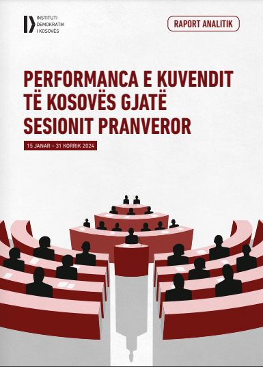 Performanca e Kuvendit të Kosovës gjatë sesionit pranveror 15 janar ...